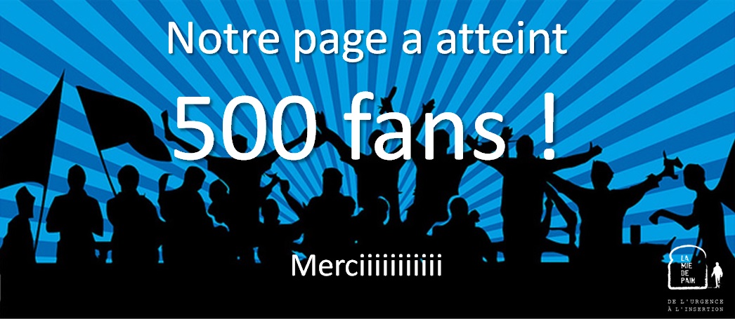 Notre page Facebook a atteint 500 fans, merci ! - La Mie de Pain